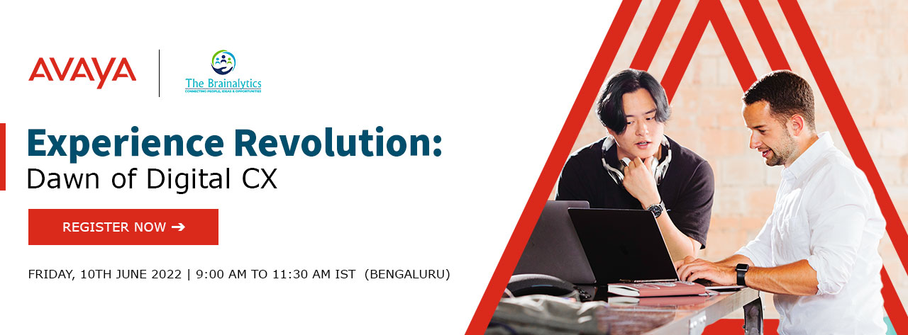Avaya – Dawn of Digital CX in BFSI (Bengaluru) - The Brainalytics